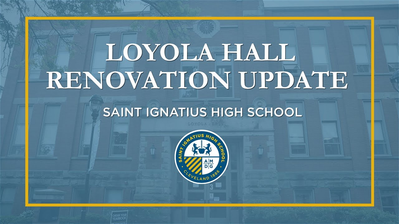 Loyola Hall July Update - YouTube