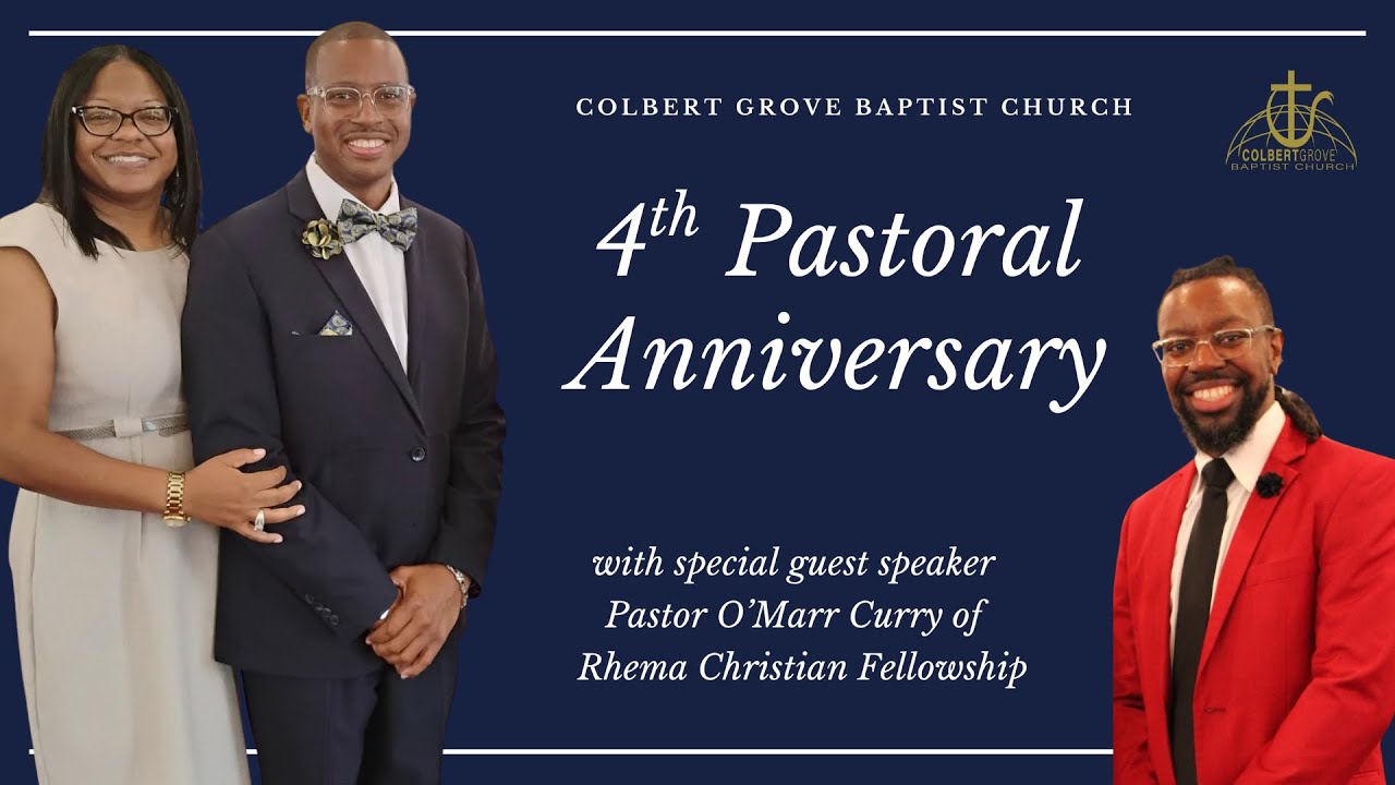 4th Pastoral Anniversary | Special Guest Speaker Pastor O’Marr Curry of ...