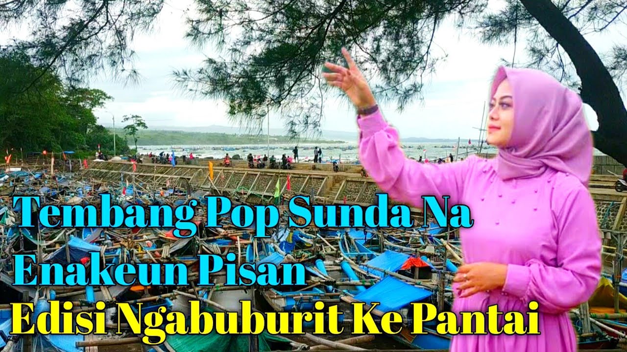 Tembang Sunda Paling Enak_Edisi Ngabuburit ke Pantai Jayanti - YouTube
