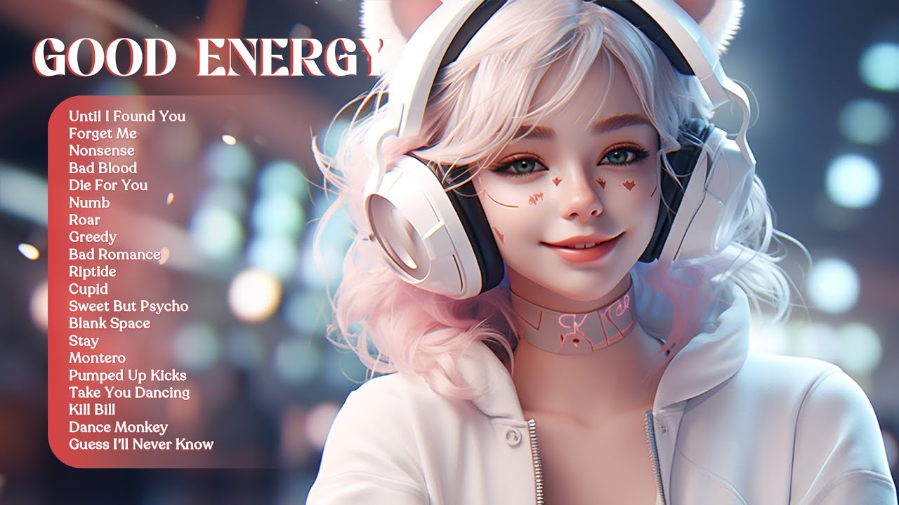 Good Energy🌻 Start Your Day with Good Energy ~ TikTok Trending Songs ...