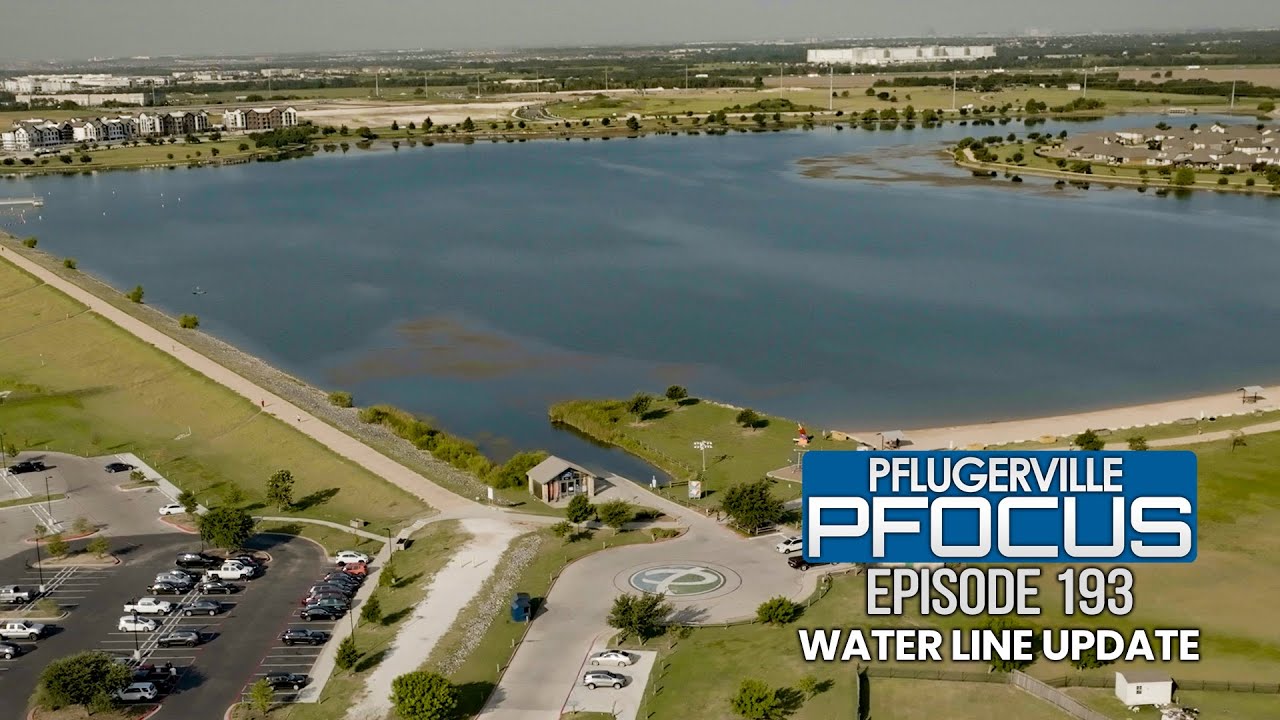 Pflugerville Pfocus 193 - Water Line Update - YouTube