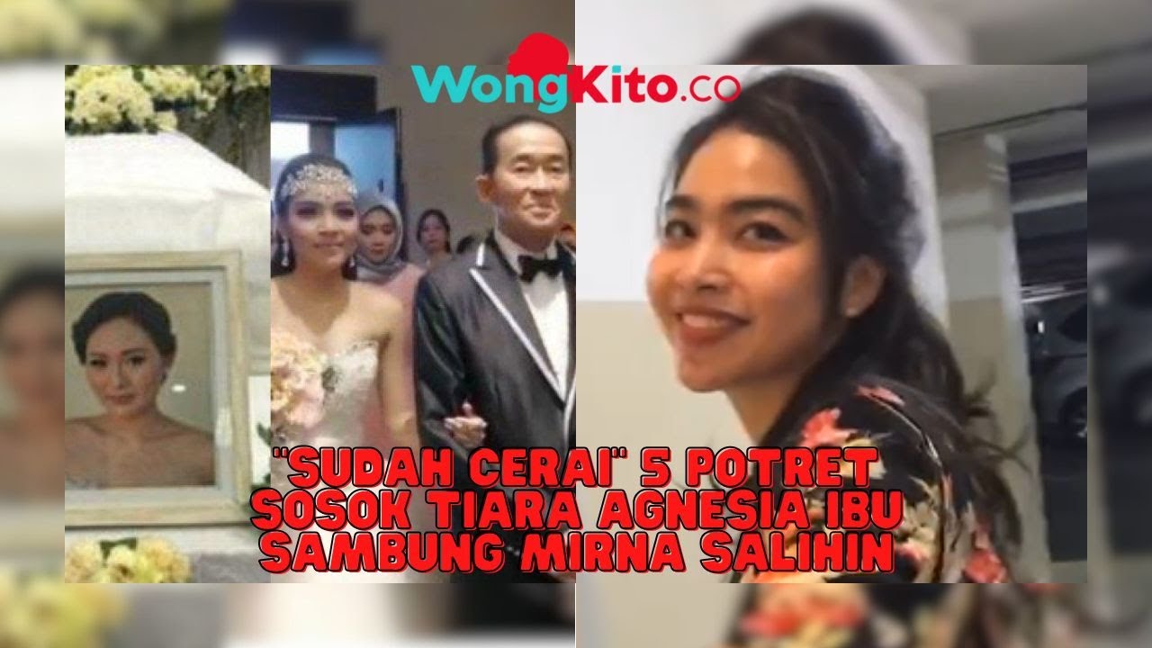 "Sudah Cerai" Inilah 5 Potret Tiara Agnesia Ibu Sambung Mirna Salihin ...