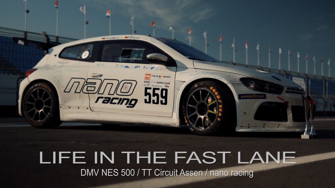 Highlight Video TT Circuit Assen | nano racing | DMV NES 500 | Goodyear ...
