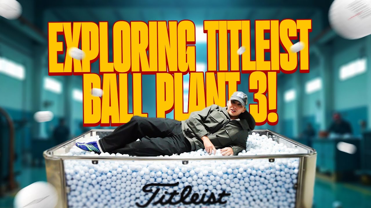 Cole's Titleist Golf Ball Plant Visit - YouTube