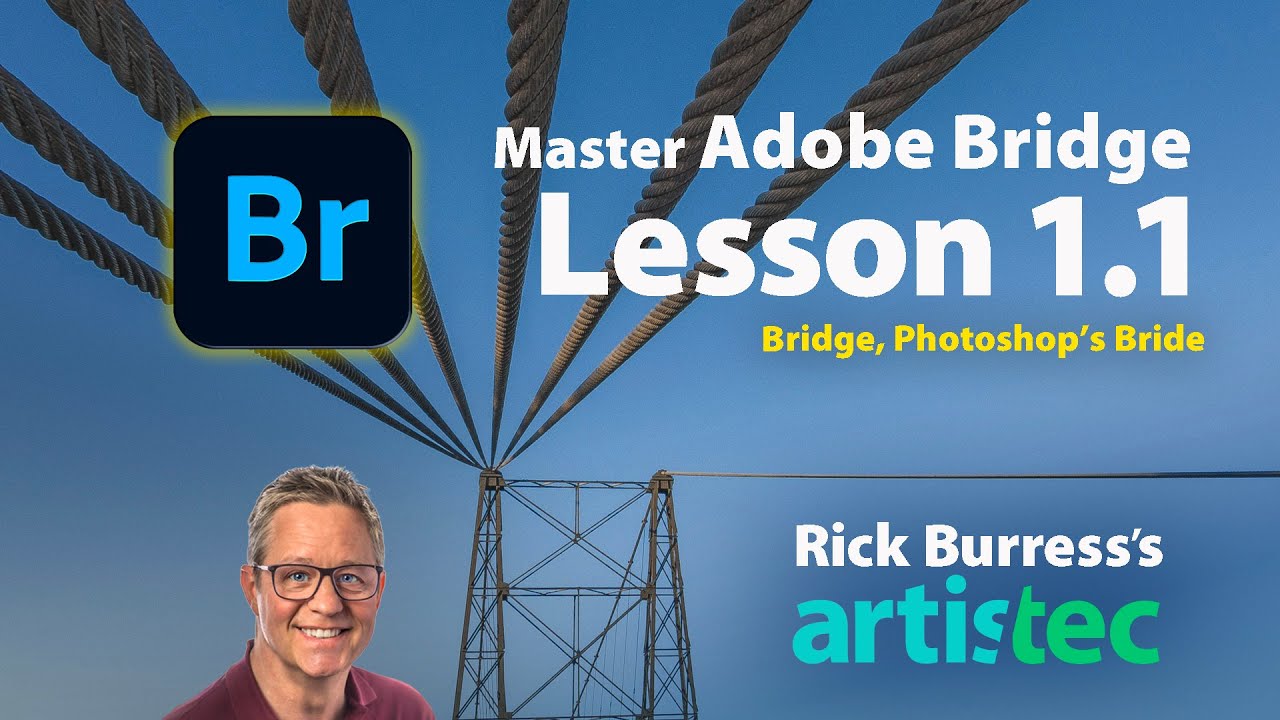 The Ultimate Guide to Adobe Bridge: Week 1, Bonus Video 1 - YouTube