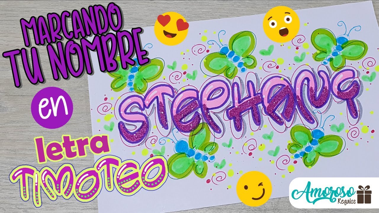 COMO DECORAR UN NOMBRE CON LETRA TIMOTEO / LETRA TIMOTEO PASO A PASO ...
