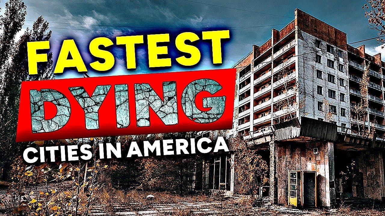 Why These 10 Cities Are DYING The Fastest In America - YouTube