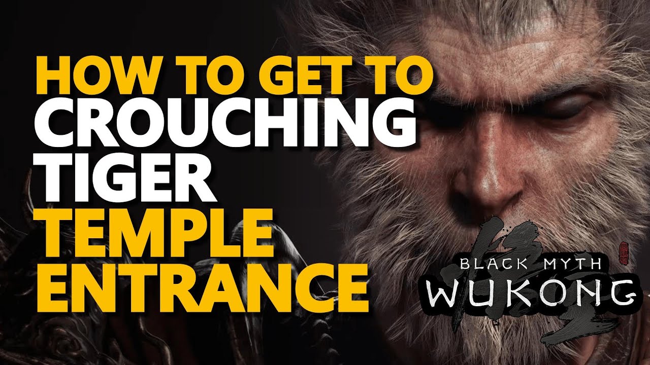 How to get to Crouching Tiger Temple Entrance Black Myth Wukong - YouTube