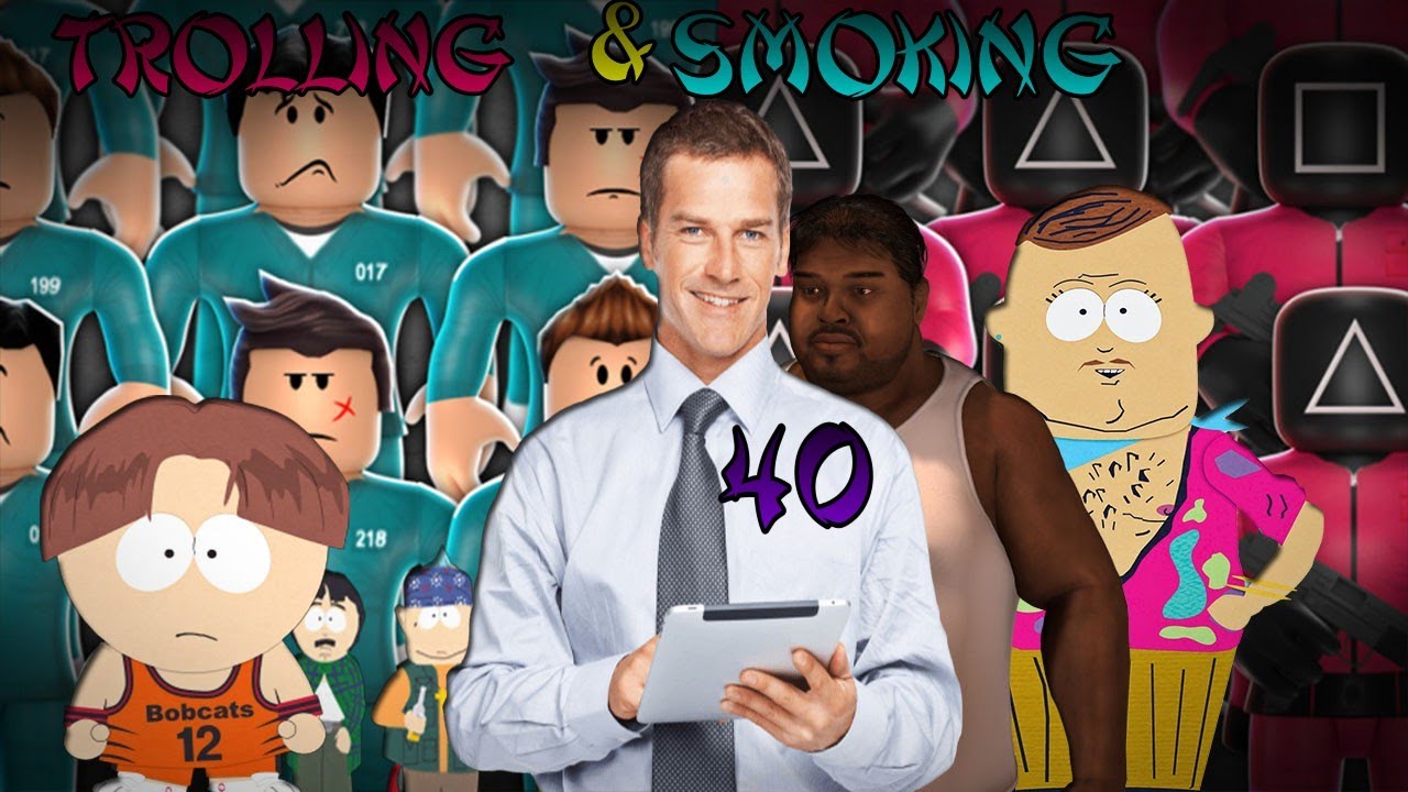 TROLLING & SMOKING 40 [HD] - YouTube