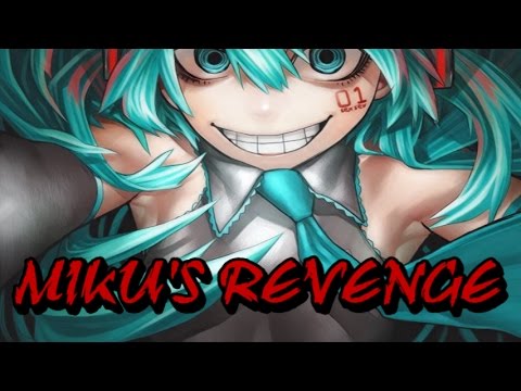 Hatsune Miku MURDERS YOU - Miku's Revenge - YouTube