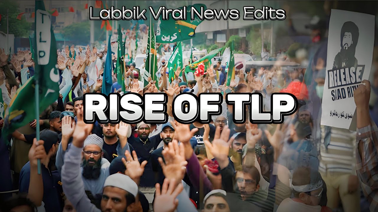 RISE OF TLP🔝TLP Long March Trailer: TLP Power Show #labbikviralnews # ...