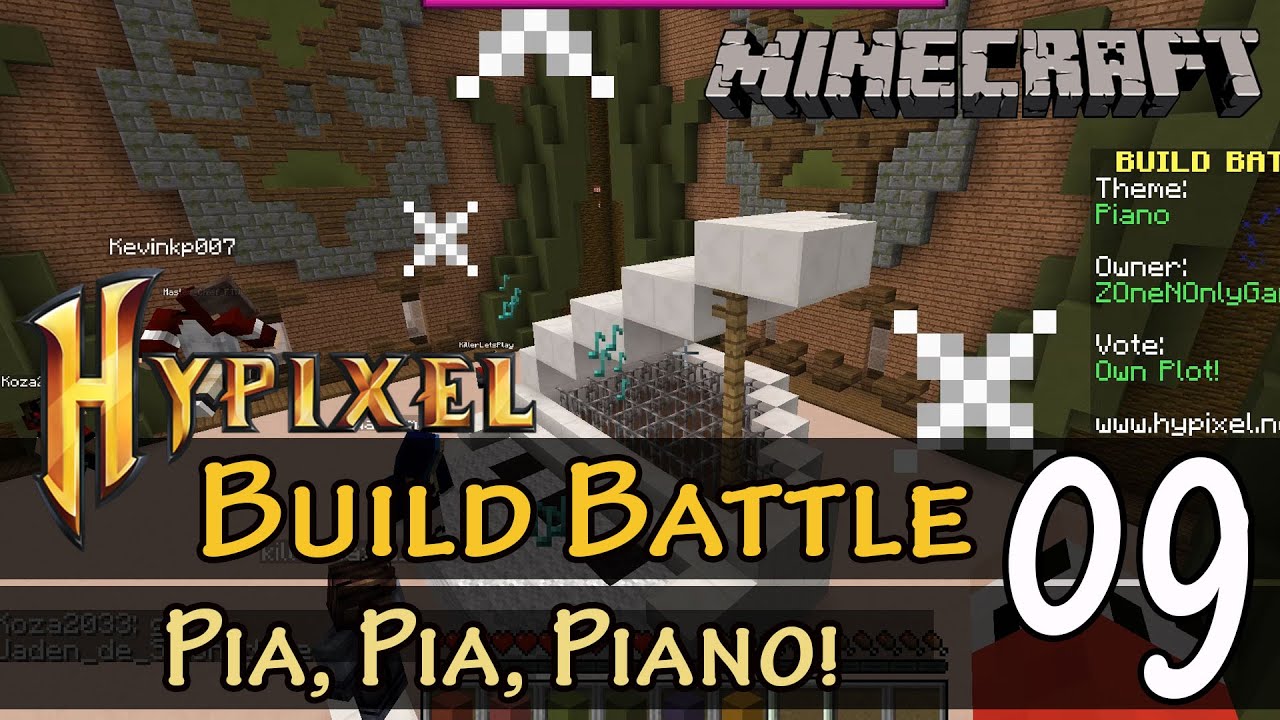 Build Battles :: Hypixel Server :: Pia, Pia, Piano :: Ep9 - YouTube
