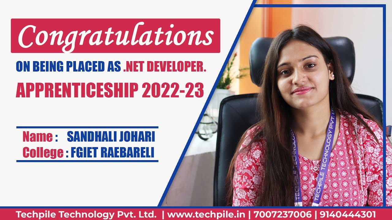 Techpile Apprenticeship Placement League | Sandhali Johari from FGIET ...