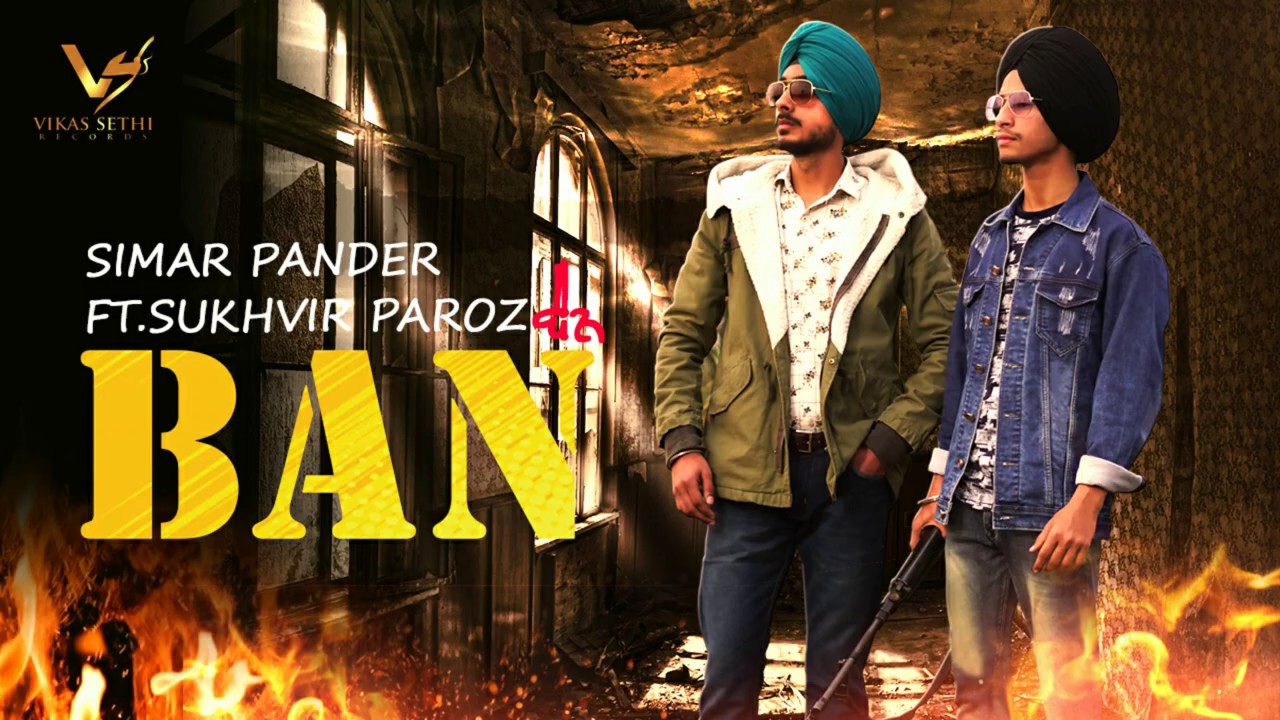 BAN : LYRICAL VIDEO | SIMAR PANDER FT. PAROZ | Vjazzz | Latest Punjabi ...