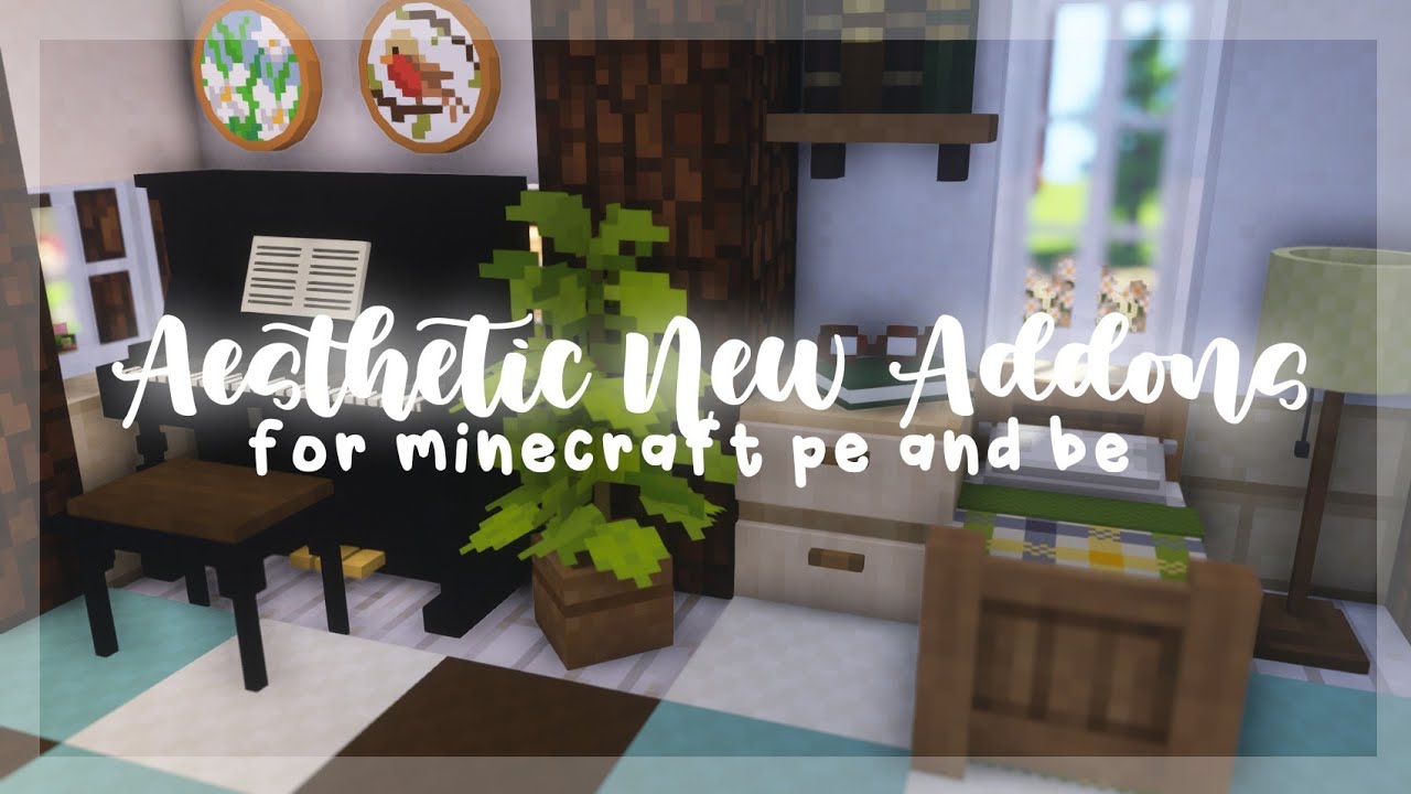 🍰 top new aesthetic addons 🍃 for minecraft pe and be - YouTube
