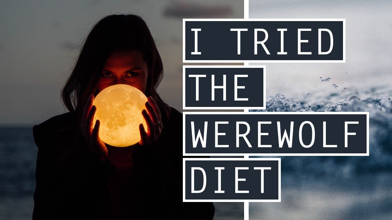 What is The Lunar Diet? | I Try the Werewolf Diet So You Don't Have To ...