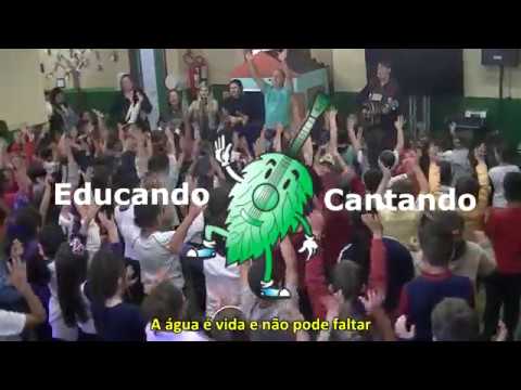 A água é vida e não pode faltar... - EDUCANDO CANTANDO - YouTube