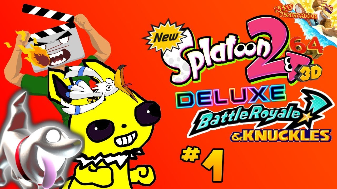 PAN PAN AVEC DEKUALI ! / Live New Splatoon 2 64 3D Deluxe Battle Royale ...