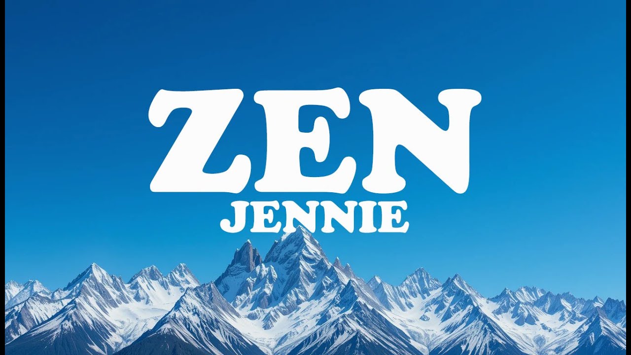 JENNIE - ZEN (Lyrics) - YouTube