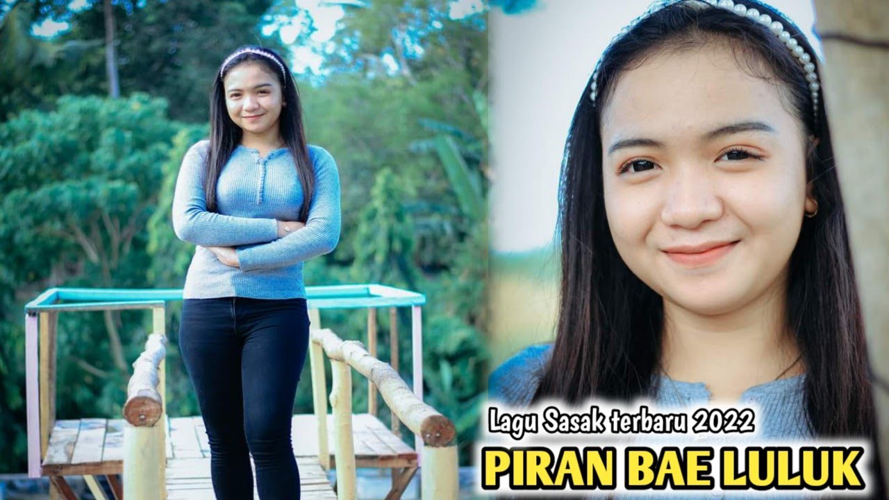 LAGU SASAK - PIRAN BAE YAK BESOPOK AWAK (official video klip musik ...