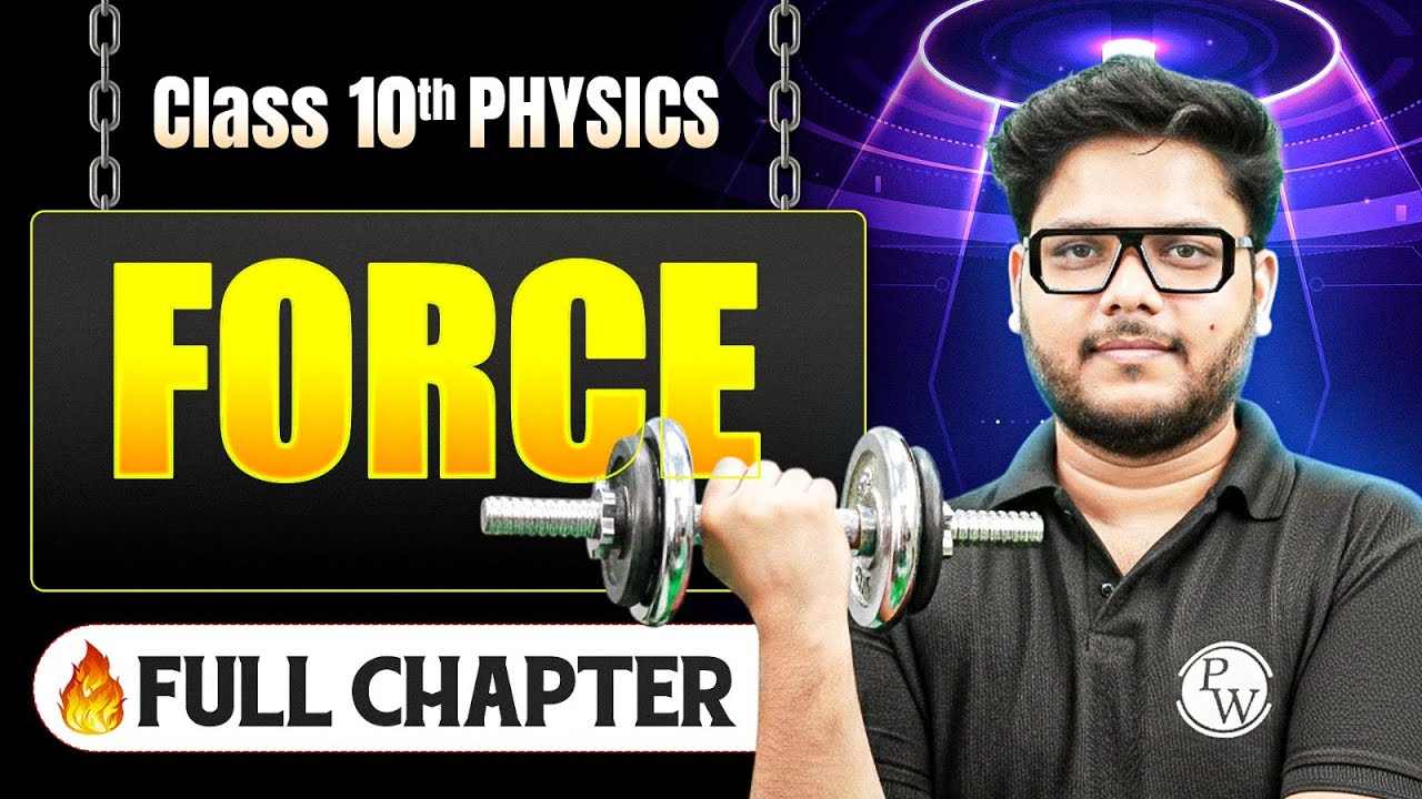 Force Complete Chapter in One Shot | Class 10 Physics | ICSE Board ...