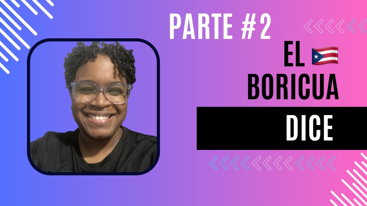 Episodio #7 - El Boricua Dice… Parte #2 - YouTube