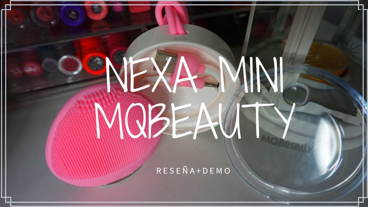 Reseña + Demo NEXA MINI | MQBEAUTY | Noelia Talero - YouTube