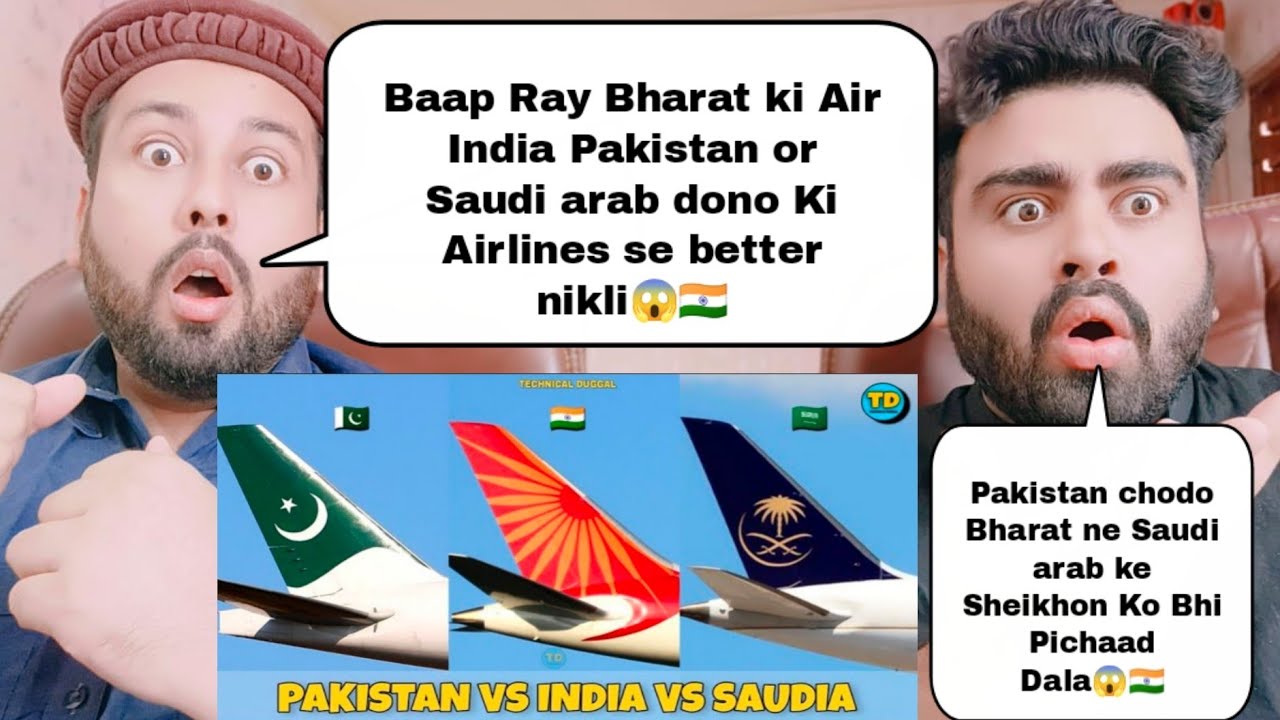 India Vs Pakistan Vs Saudi Arab Airline Comparison 2024 | Air India Vs ...