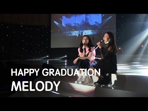 Graduation Melody + disamperin papa mama ke rumah