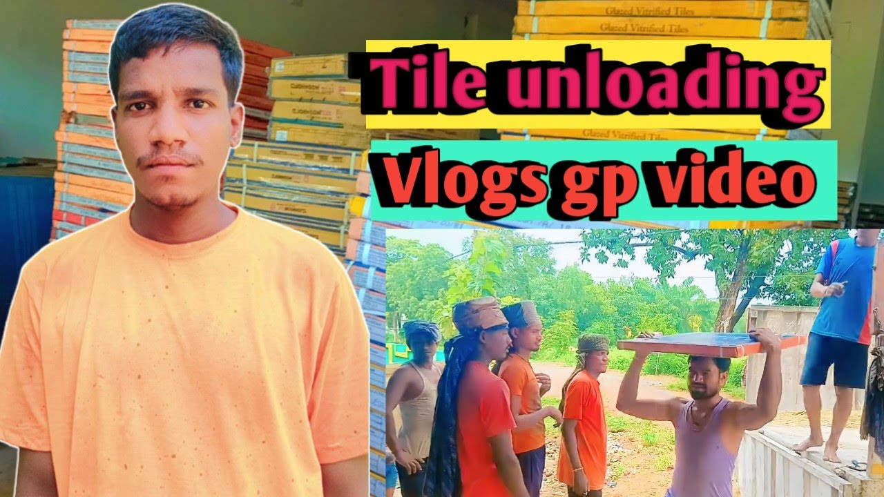 How To Unload tiles || Tiles truck unloading || vlogs gp daily life ...