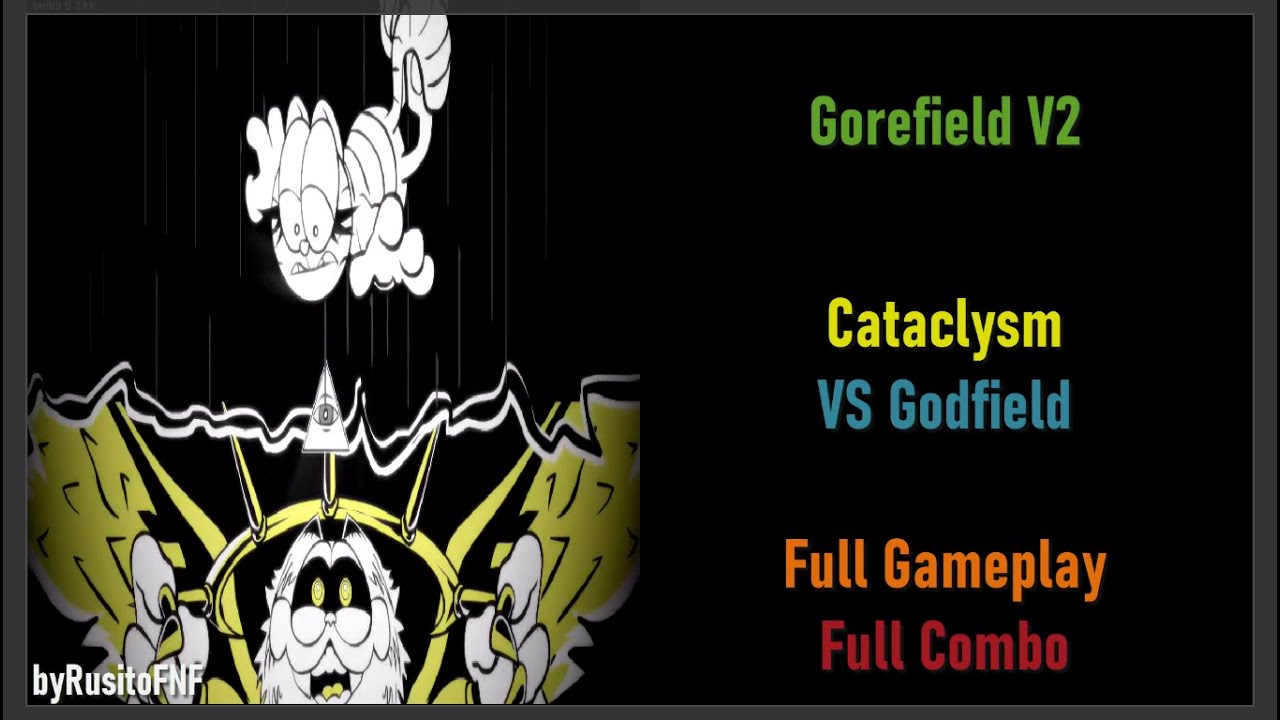 FNF VS Gorefield V2 / Cataclysm (Godfield) / Full Combo (FC) - YouTube
