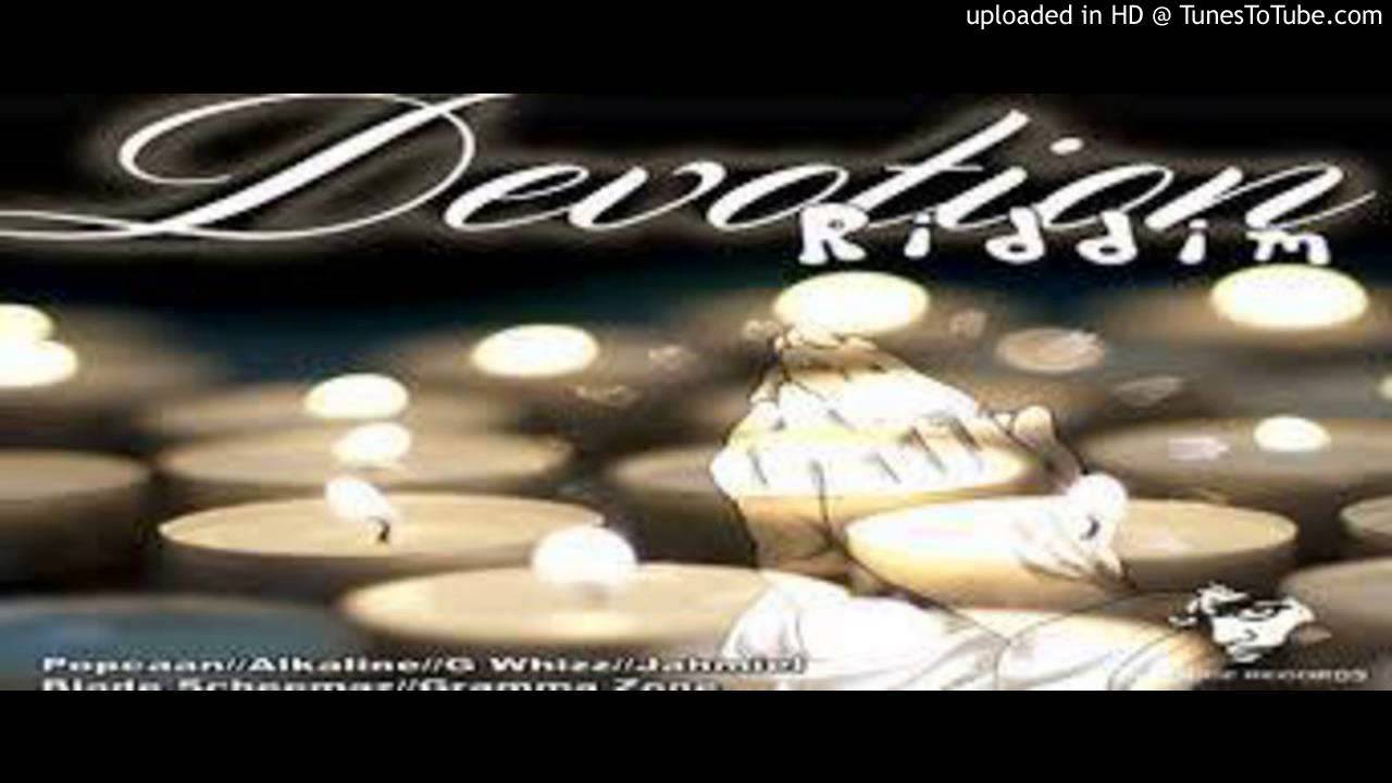 devotion riddim mix alkaline,popcaan ,g-wiz an more - YouTube