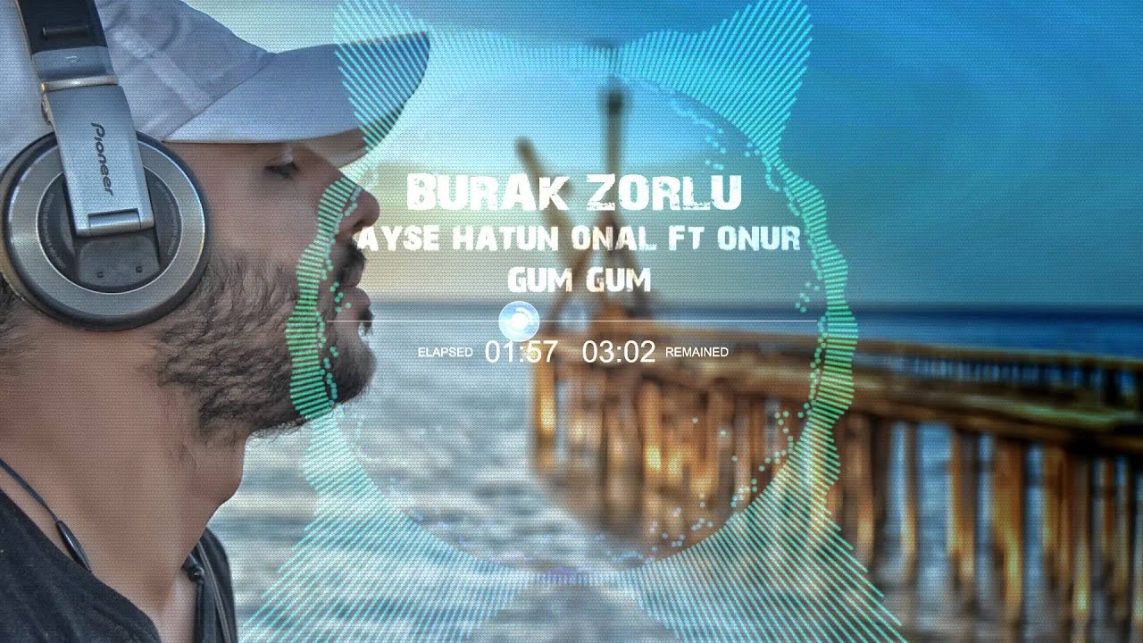 Ayşe Hatun Önal ft. Onur - Güm Güm ( Burak Zorlu Mix ) - YouTube