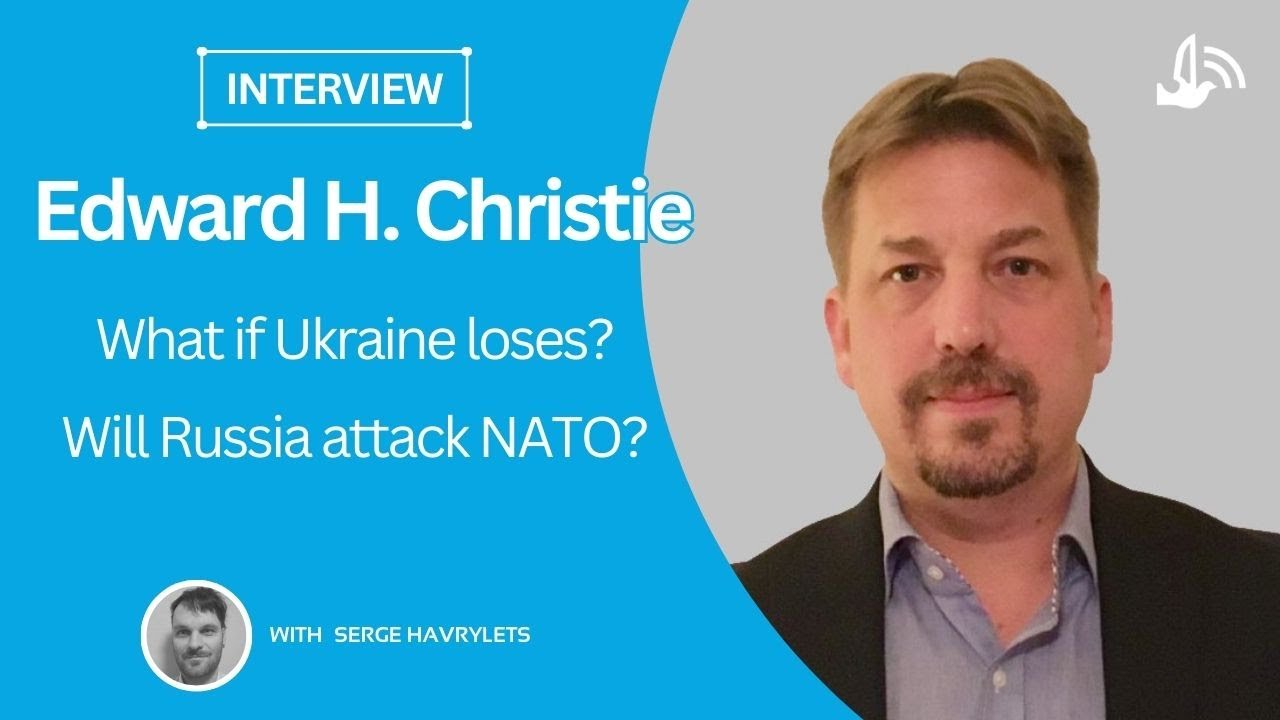 Russia vs. NATO: Edward H. Christie on possible scenarios of Russian aggression - YouTube