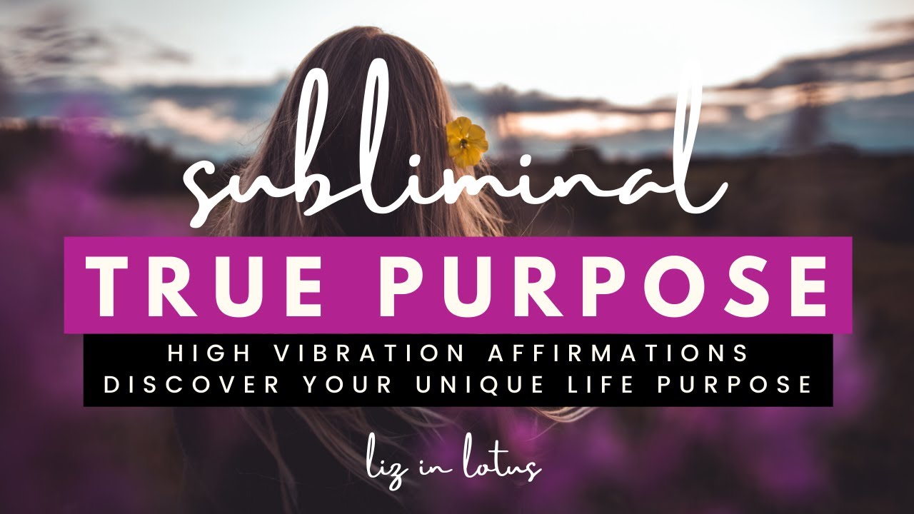 True Purpose | Discover Your Unique Life Purpose Align with Your Higher ...