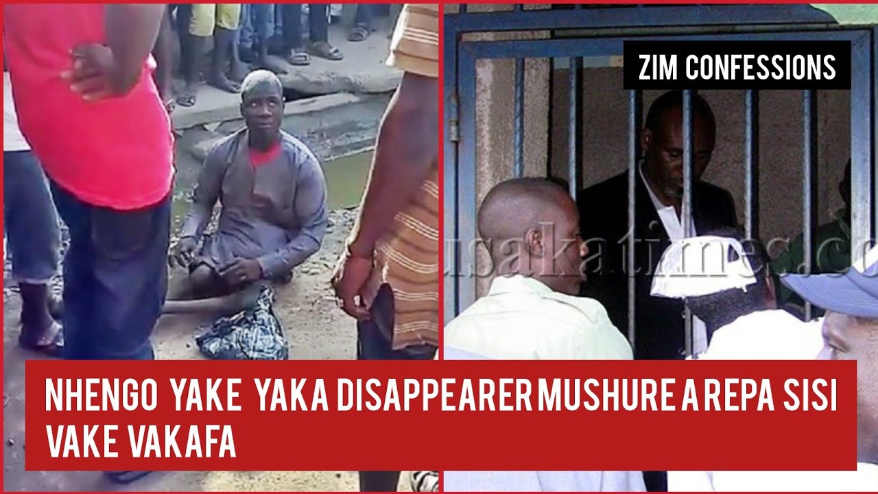 Nhengo Yake Yaka Disappearer Mushure Aita Bonde NaSisi Vake Vakafa ...