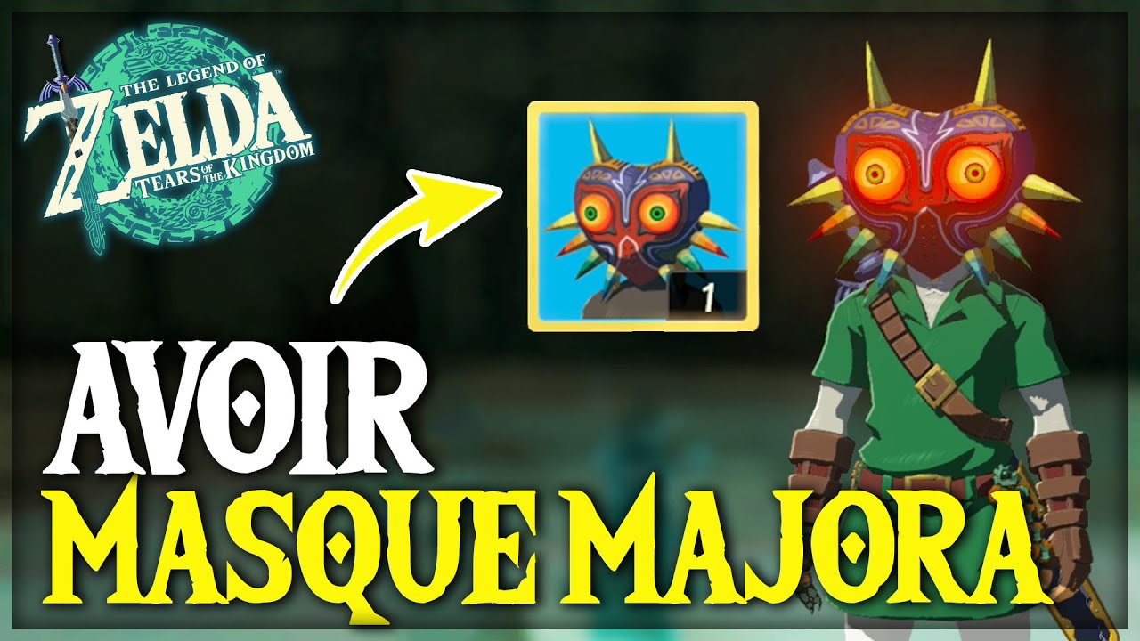 Comment Avoir le MASQUE de MAJORA dans Zelda Tears of the Kingdom ...