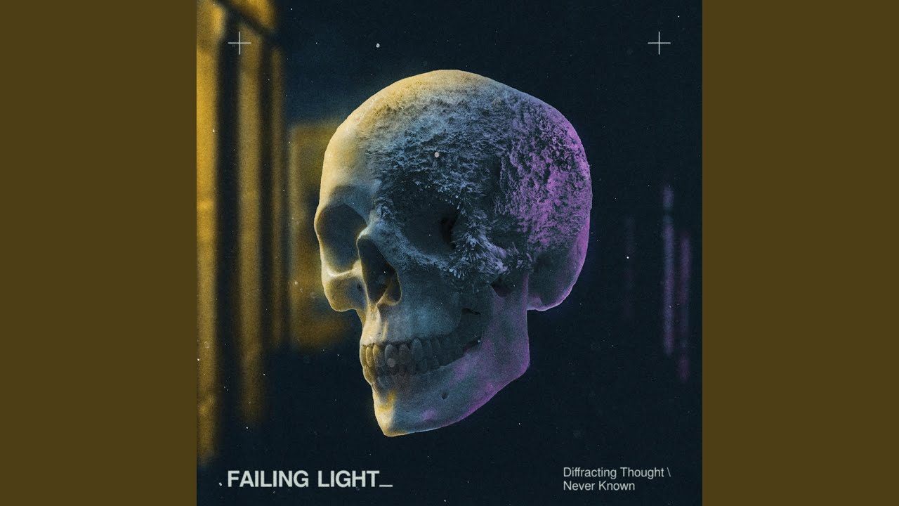 Failing Light (feat. Never Known) - YouTube