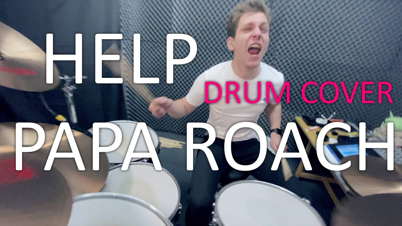 Help - Drum Cover - Papa Roach - YouTube