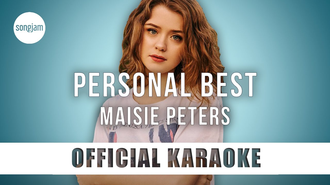 Maisie Peters - Personal Best (Official Karaoke Instrumental) | SongJam ...