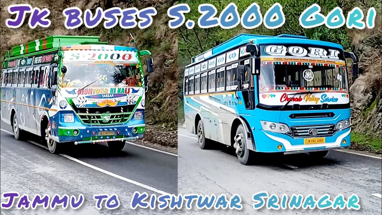 Jk buses S.2000 Jammu to Kishtwar Gori Gandoh to Srinagar - YouTube