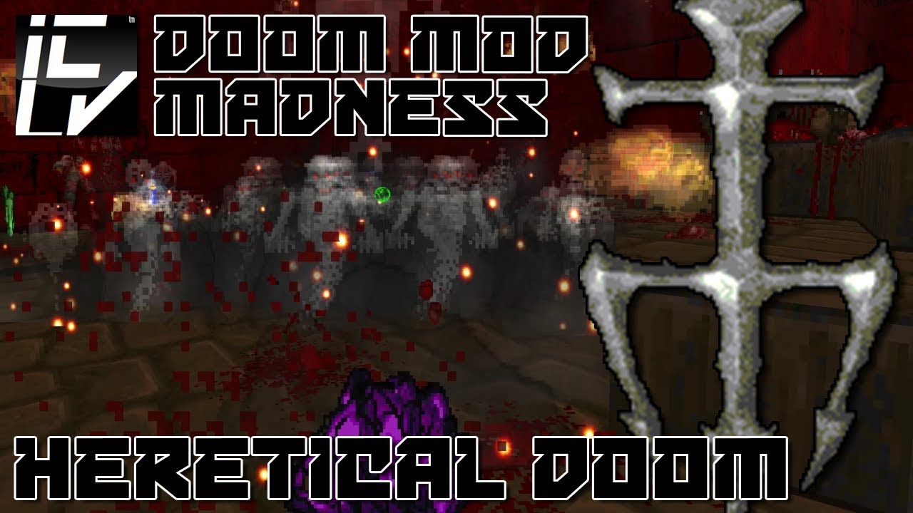 Heretical Doom - Doom Mod Madness - YouTube