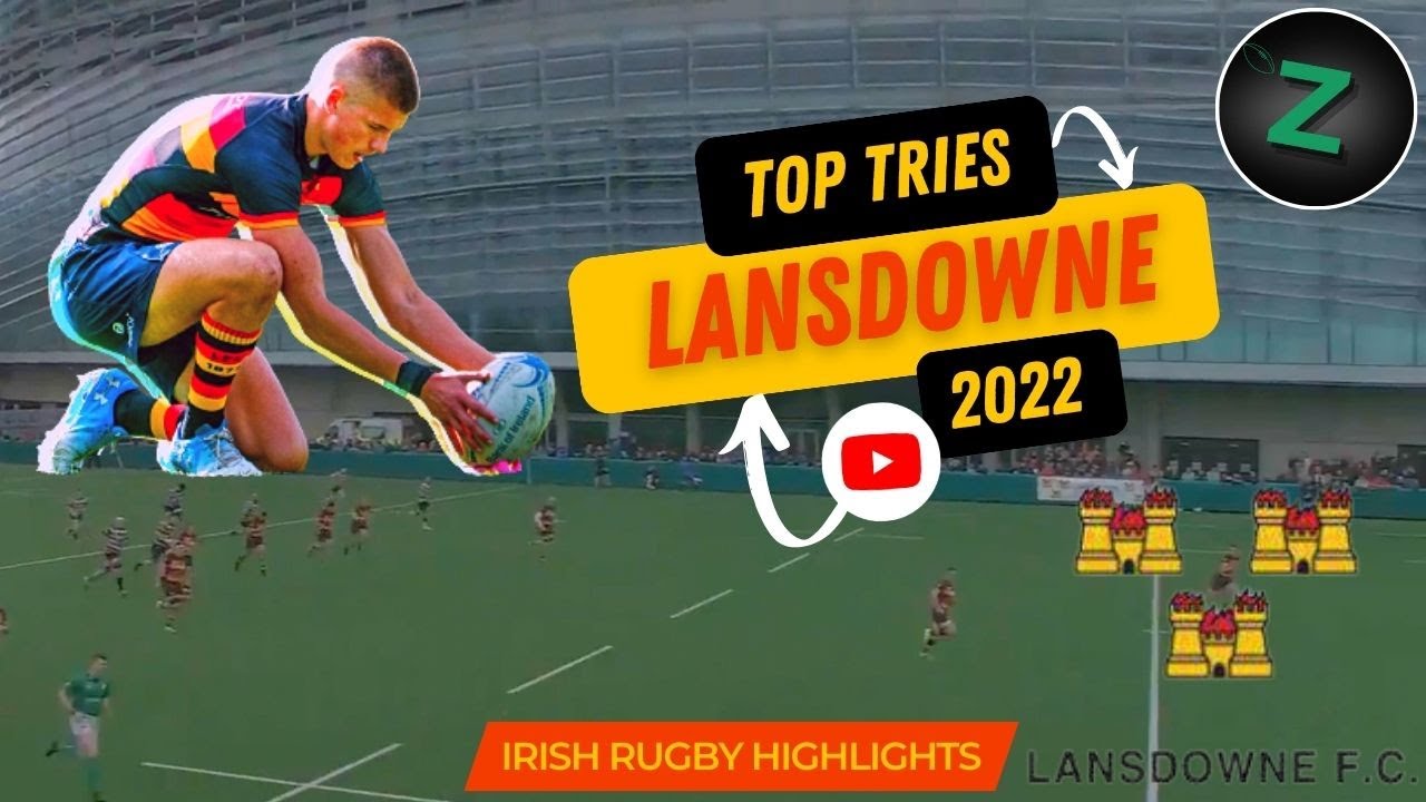 Lansdowne RFC scored some belters in 2021-2022 - YouTube