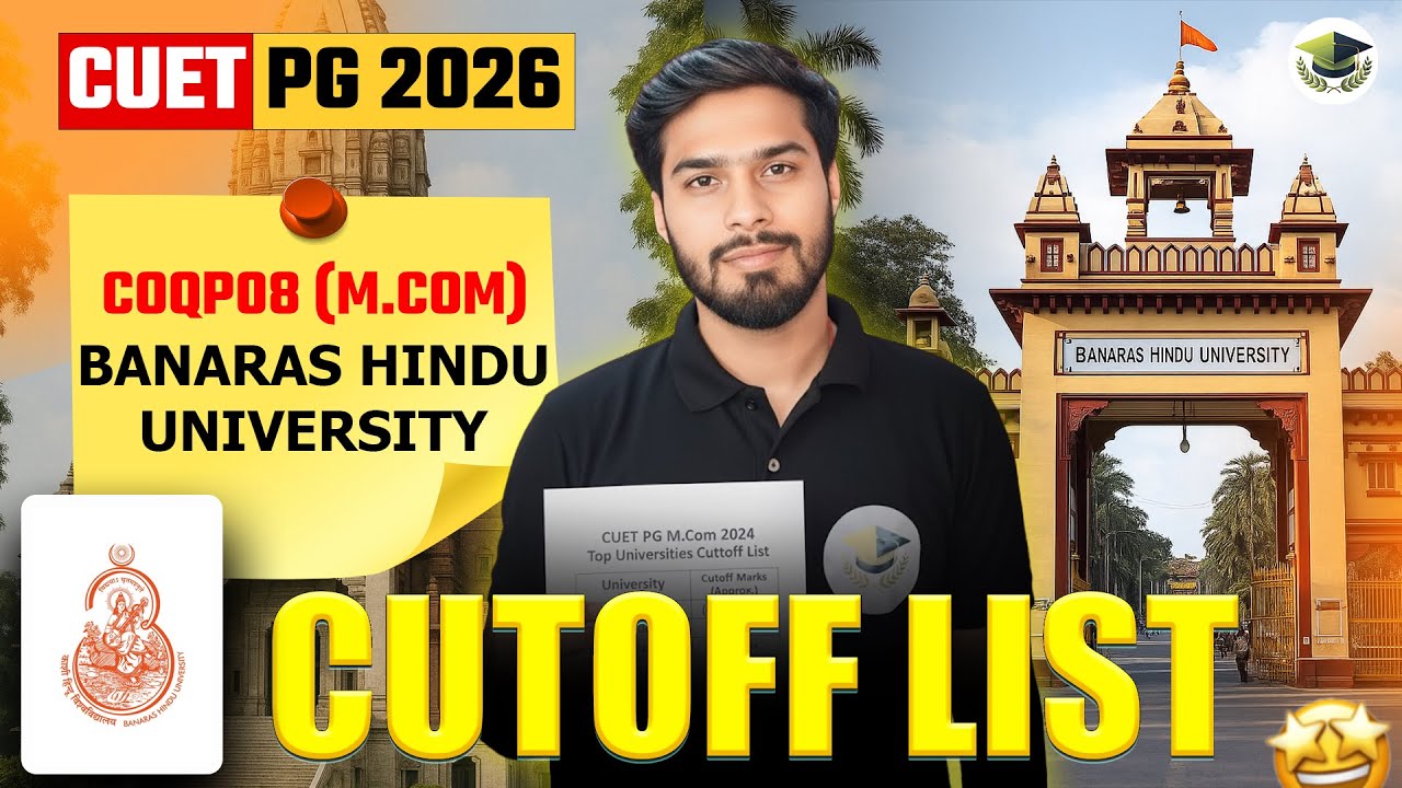 BHU M.Com Cutoff 2025 (Official) | Main Campus vs Affiliated Colleges ...