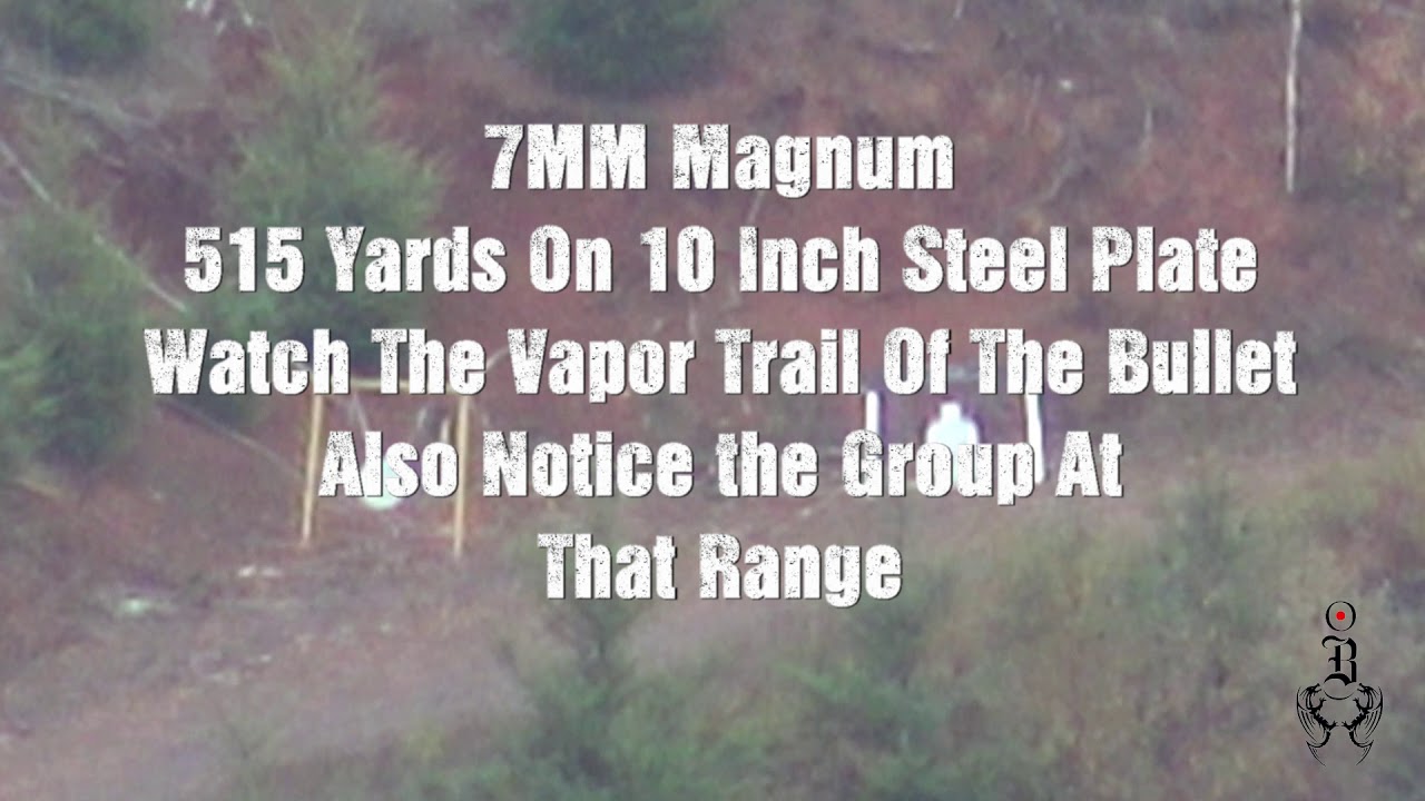 Long Range 515 Yards 260 Rem and 7mm Rem Mag On Steel - YouTube