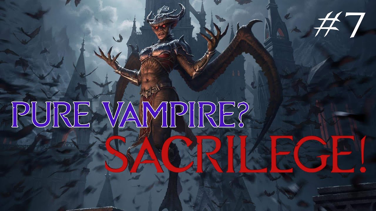 SKYRIM: Sacrilege | Pure Vampire Build | #7 - YouTube
