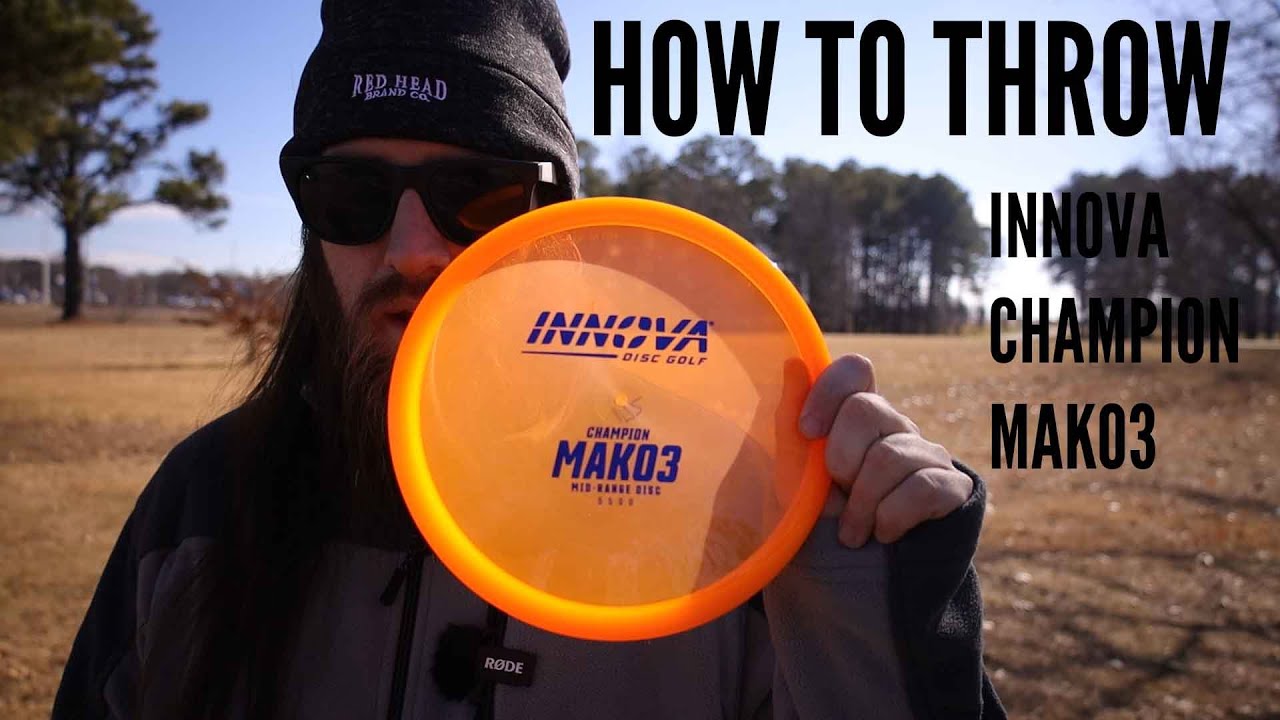 How To Throw: Innova Champion Mako3 - YouTube