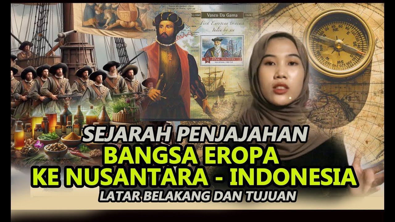 NIRWINA: SEJARAH MASUKNYA BANGSA EROPA MENJAJAH INDONESIA - YouTube