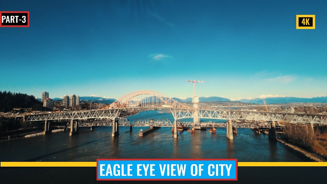 #vancouver Eagle eye View | #fraserriver | 3rd-Part | Canada #scenery # ...