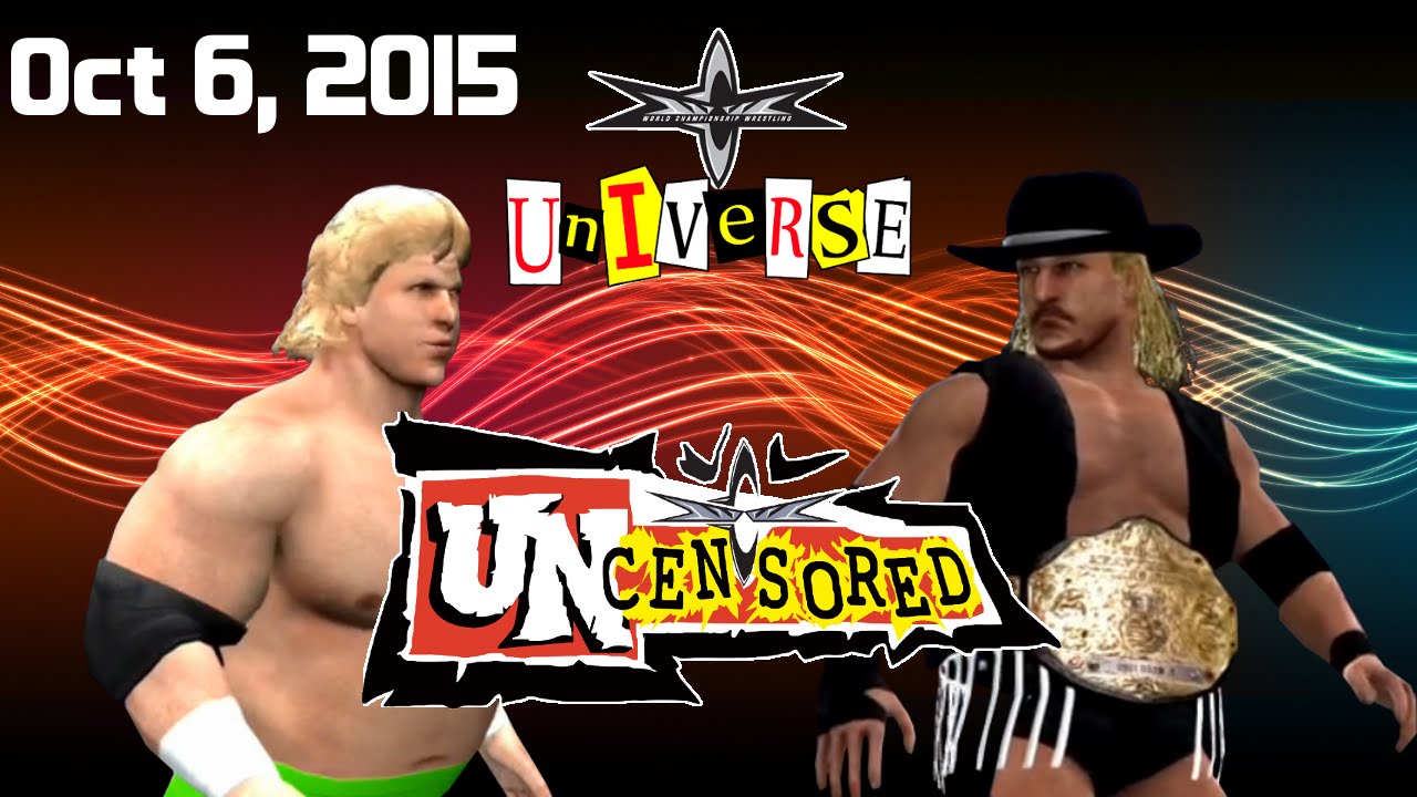 WCW Universe Mode - October 6, 2015 - UNCENSORED - YouTube